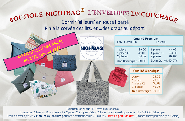 Boutique en ligne 24H/24 de NighTbag®, l'enveloppe de couchage -2 draps ...
