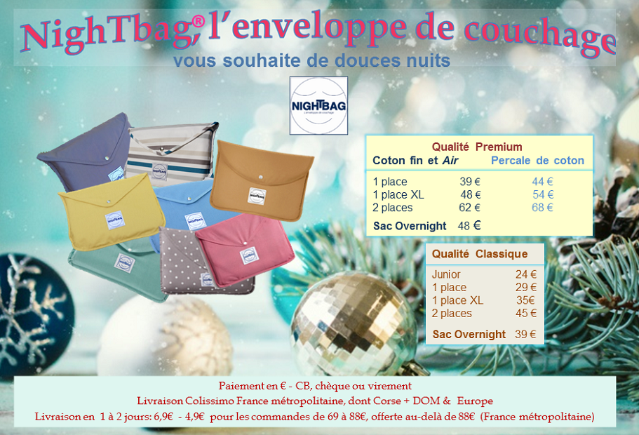 La boutique en ligne de NighTbag, l'enveloppe de couchage, 24H/24. L ...